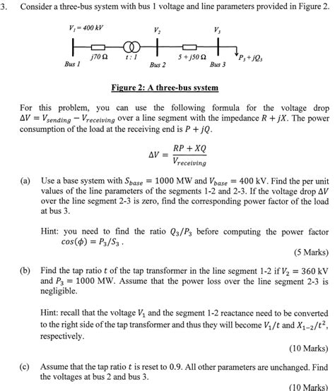 Solved Consider A Three Bus System With Bus 1 Voltage And