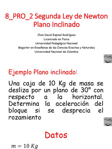 8 Pro 2 Segunda Ley De Newton Plano Inclinado Pdf