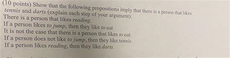Solved 10 Points Show That The Following Propositions