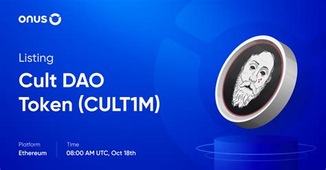 Cult DAO CULT1M Is Now Available ONUS