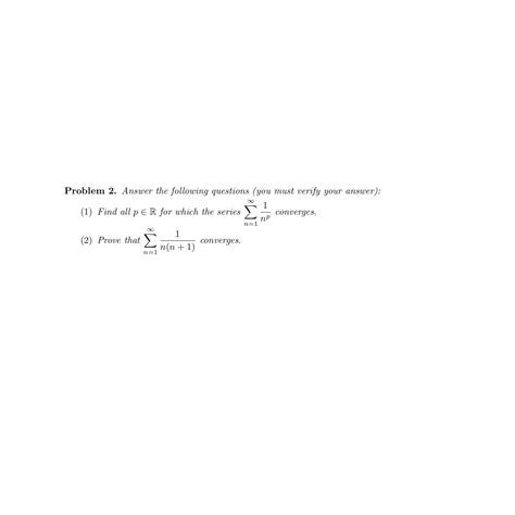 Problem 2. ﻿Answer the following questions (you must | Chegg.com
