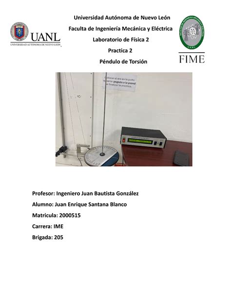 Fisica lab Practica Universidad Autónoma de Nuevo León Faculta de Ingeniería Mecánica y