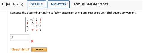 Solved Compute The Determinant Using Cofactor Expansion