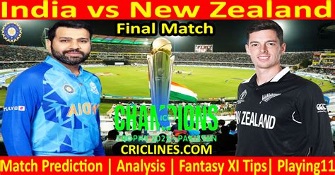 Today Match Prediction Ind Vs Nzl Icc Champions Trophy Ct 2025 Final