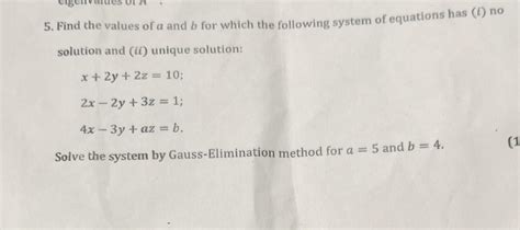 solved 5 find the values of a and b for which the following