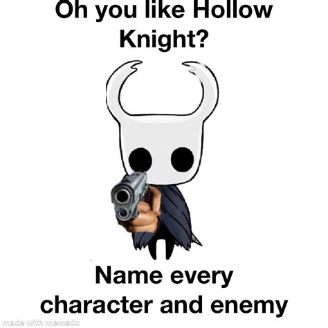 Hollow Knight Challenge Memes Worst Jokes Ever