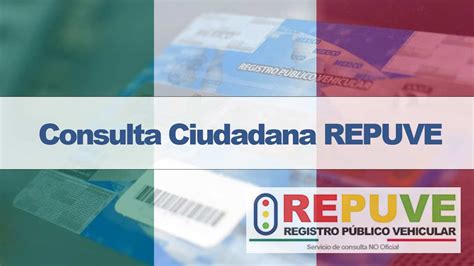 Consulta REPUVE Cómo saber si mi carro es robado