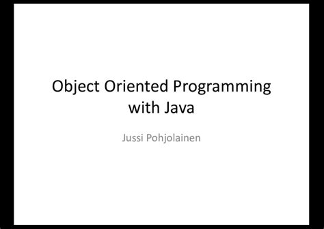 Object Oriented Programming With Java Speaker Deck