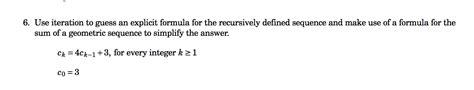 solved 6 use iteration to guess an explicit formula for the