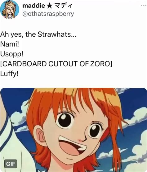 Maddie Othatsraspberry Ah Yes The Strawhats Nami Usopp Luffy  [cardboard Cutout Of