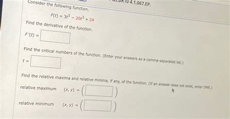 solved consider the following function f t 3t5 20t3 24find