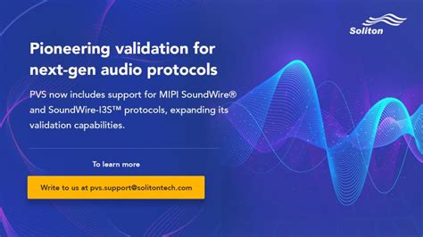 Solitons Protocol Validation Suite Supports Mipi Soundwire Soliton Technologies Posted On The