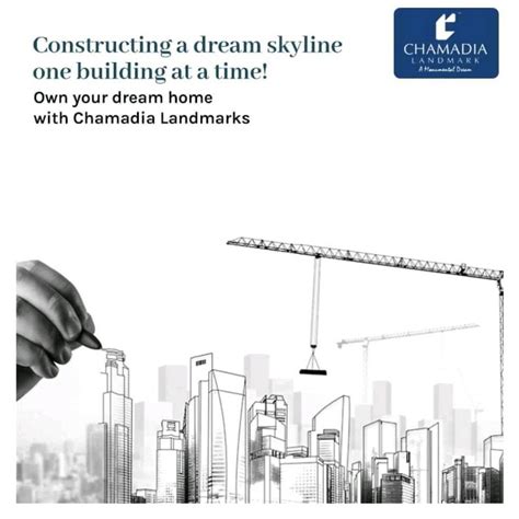 Chamadia Landmark On Linkedin Feelthelegacy Chamadia Chamadialandmark Construction