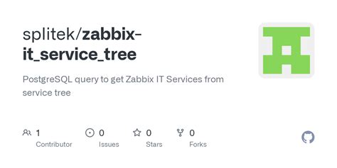 Github Splitekzabbix Itservicetree Postgresql Query To Get Zabbix