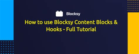 How To Use Blocksy Content Blocks Hooks Full Tutorial Wp Simple Hacks