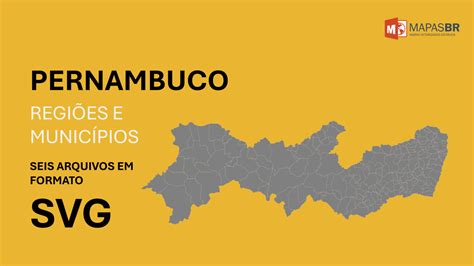 Mapas De Pernambuco Municípios E Regiões Em Svg Mapas Br