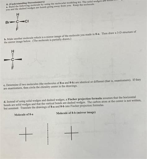 Solved 8 Understanding Stereoisomers A Build The