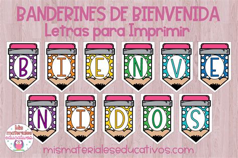 Mis Materiales Educativos Banners De Bienvenida Para Imprimir Cartel