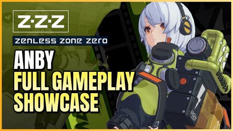 Anby Demara Gameplay Showcase Skills Talents Animations Zenless
