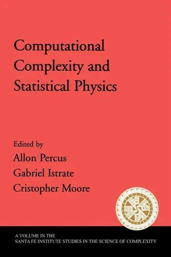 English Computational Complexity And Statistical Physics Paperback Book
