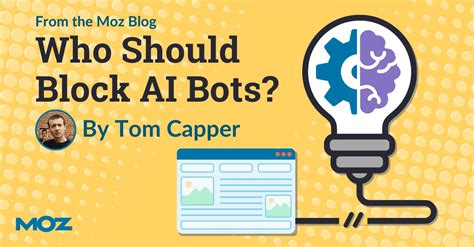 Deciding Who Should Block Ai Bots A Business Perspective