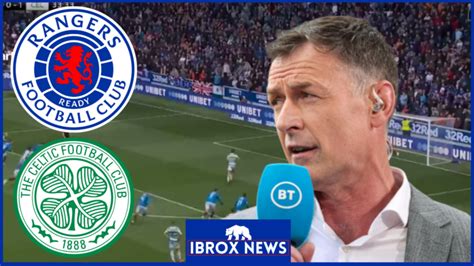 Rangers V Celtic Chris Sutton Blown Away As Footage Emerges