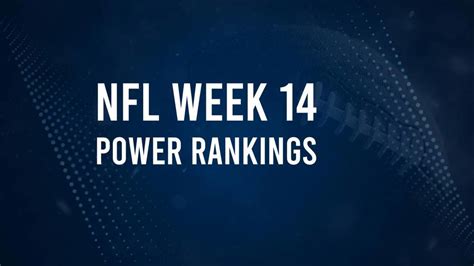 Lions Bills Week 14 Nfl Power Rankings The Panolian