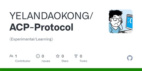 Github Yelandaokongacp Protocol Experimentallearning