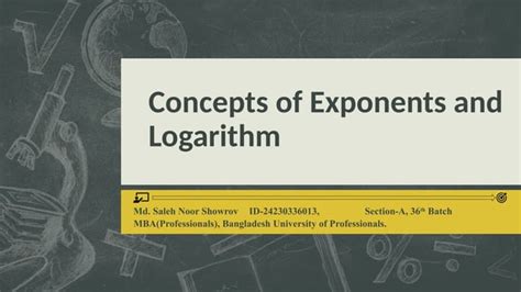 24230336013concept Of Exponents And Logarithmpptx