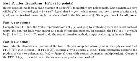 Solved Fast Fourier Transform Fft Points In This Chegg