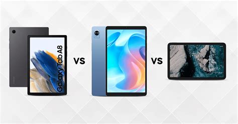 Samsung Galaxy Tab A Vs Realme Pad Mini Vs Nokia T Budget Tabs
