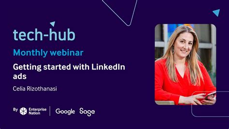 Getting Started With LinkedIn Ads Tuesday 18th Feb 2025 Enterprise Nation