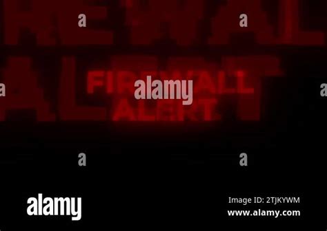 Firewall Alert Red Warning Error Alert Computer Virus Alert Hacking