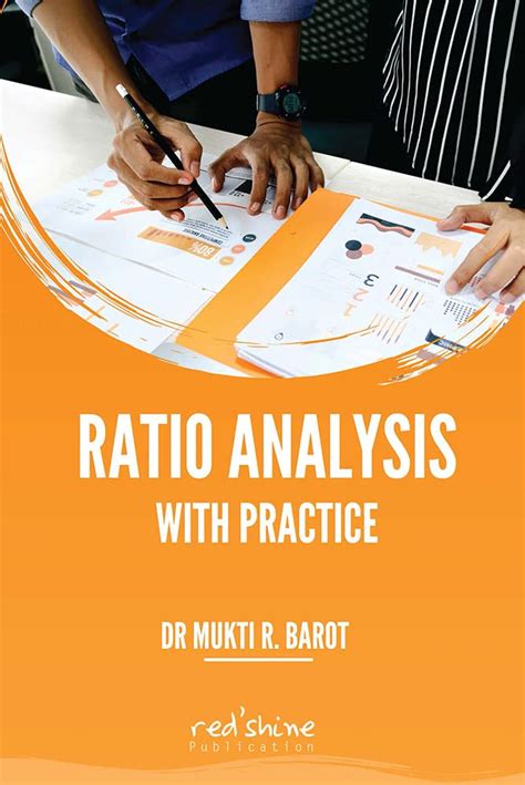 Ratio Analysis With Practice Dr Mukti R Barot Books