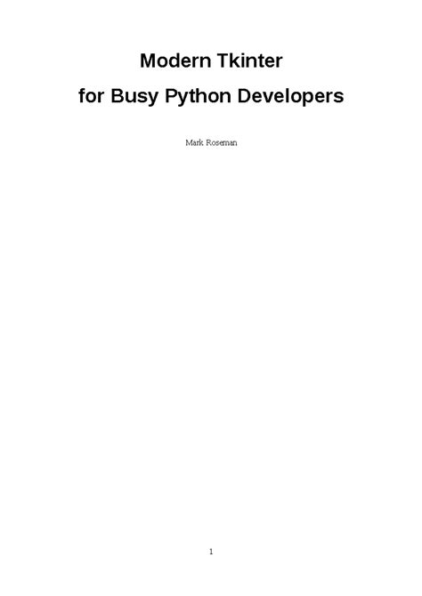 Modern Tkinter For Busy Python Developers Quickly Learn To Create Great