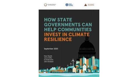 How State Governments Can Help Communities Invest In Climate Resilience