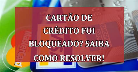 Seu CARTÃO DE CRÉDITO foi bloqueado pelo Serasa Saiba o que fazer HOJE