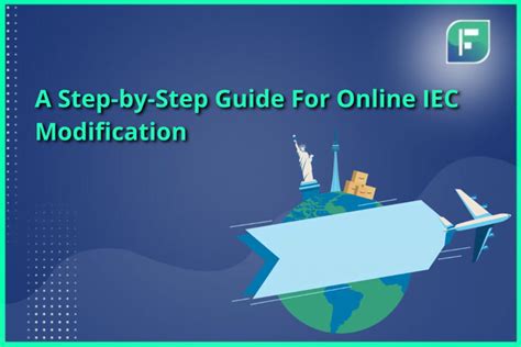 A Step By Step Guide For Online Iec Modification Startupfino
