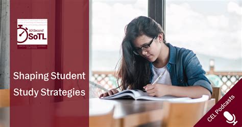 Shaping Student Study Strategies Center For Engaged Learning