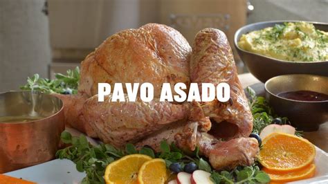 Receta De Pavo Asado Ideal Para Compartir Youtube