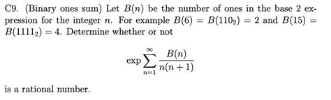 Solved C9 Binary Ones Sum Let Bn Be The Number Of Ones