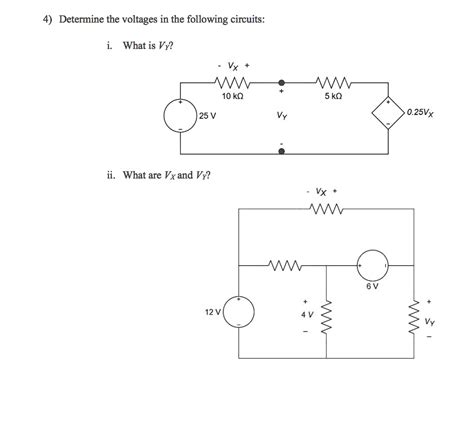 Solved 4 Determine The Voltages In The Following Circuits What Is Vx