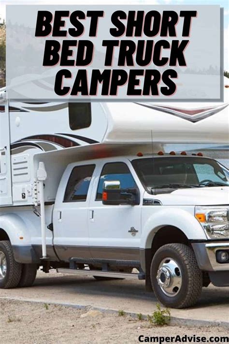 7 Excellent Short Bed Truck Campers Camperadvise