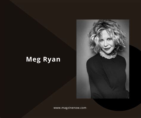 Meg Ryan Wiki Biography Family Relationships Career Net Worth More