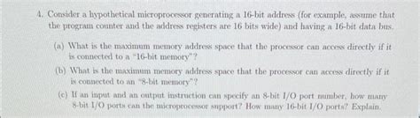 Solved 4 Consider A Hypothetical Microprocessor Generating Chegg