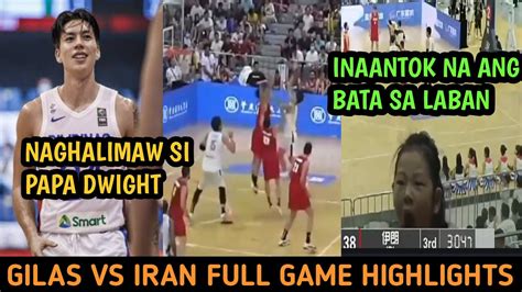 GILAS PILIPINAS VS IRAN INAANTOK ANG BATA SA LABAN YouTube