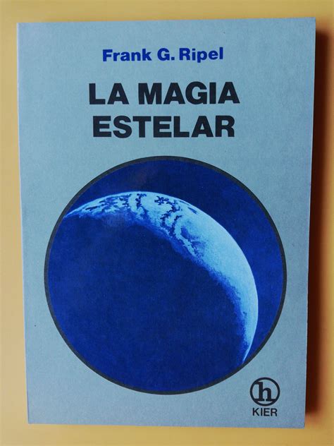 La magia estelar El verdadero Necronomicón by Frank G Ripel Llibres Detot