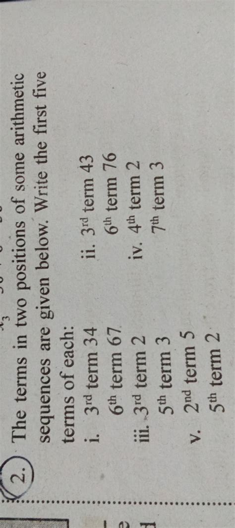 2 The Terms In Two Positions Of Some Arithmetic Sequences Are Given Belo