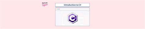Introduction To C Scaler Topics