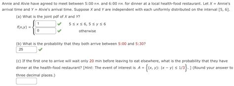 Solved Need C Only PleaseAnnie And Alvie Have Agreed To Meet Chegg